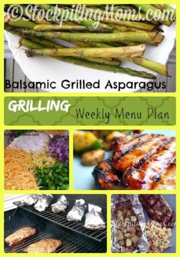 Grilling Weekly Menu Plan - STOCKPILING MOMS™